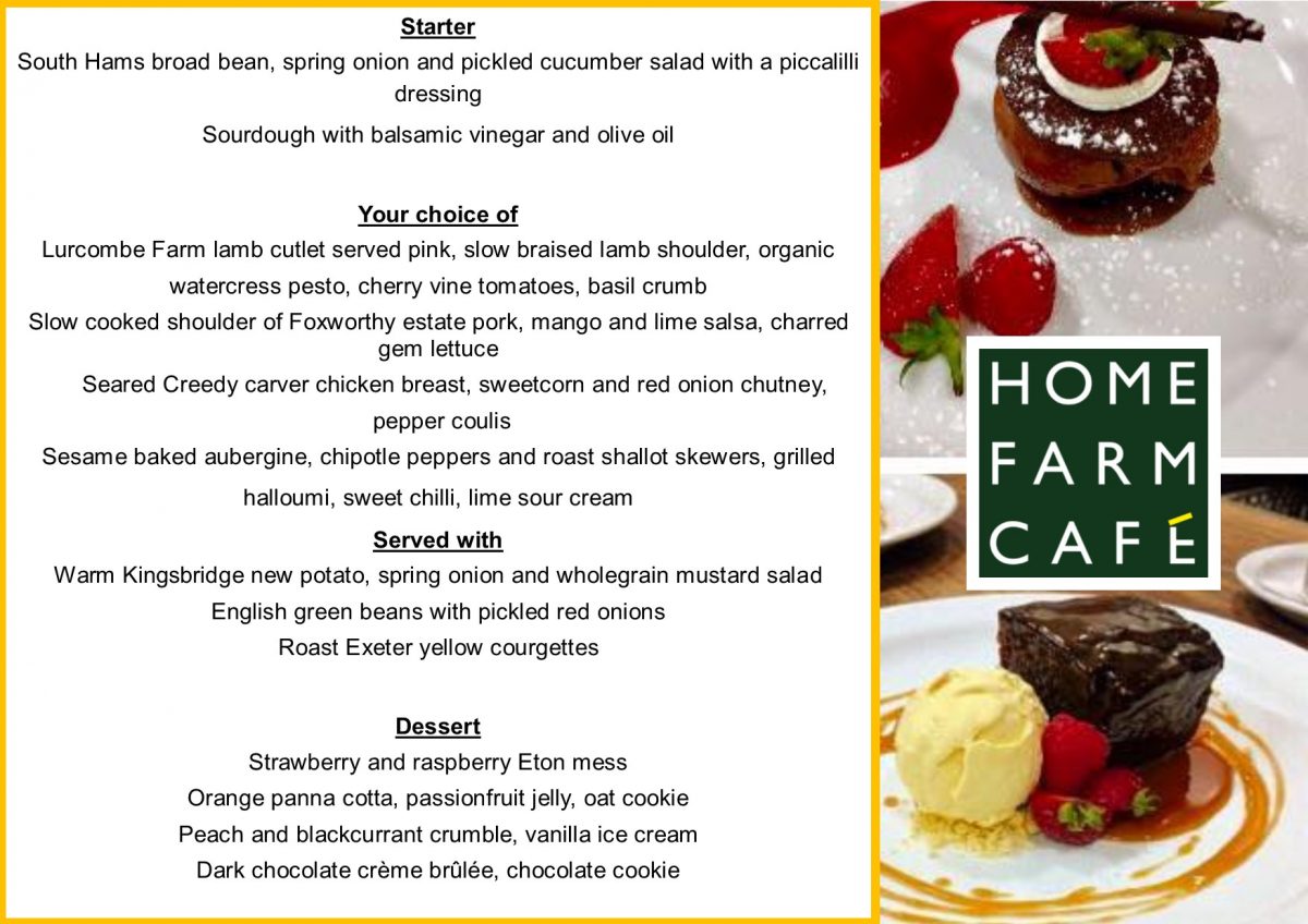 Evening Menu Thursday 26th - Saturday 28th July - Home Farm Café